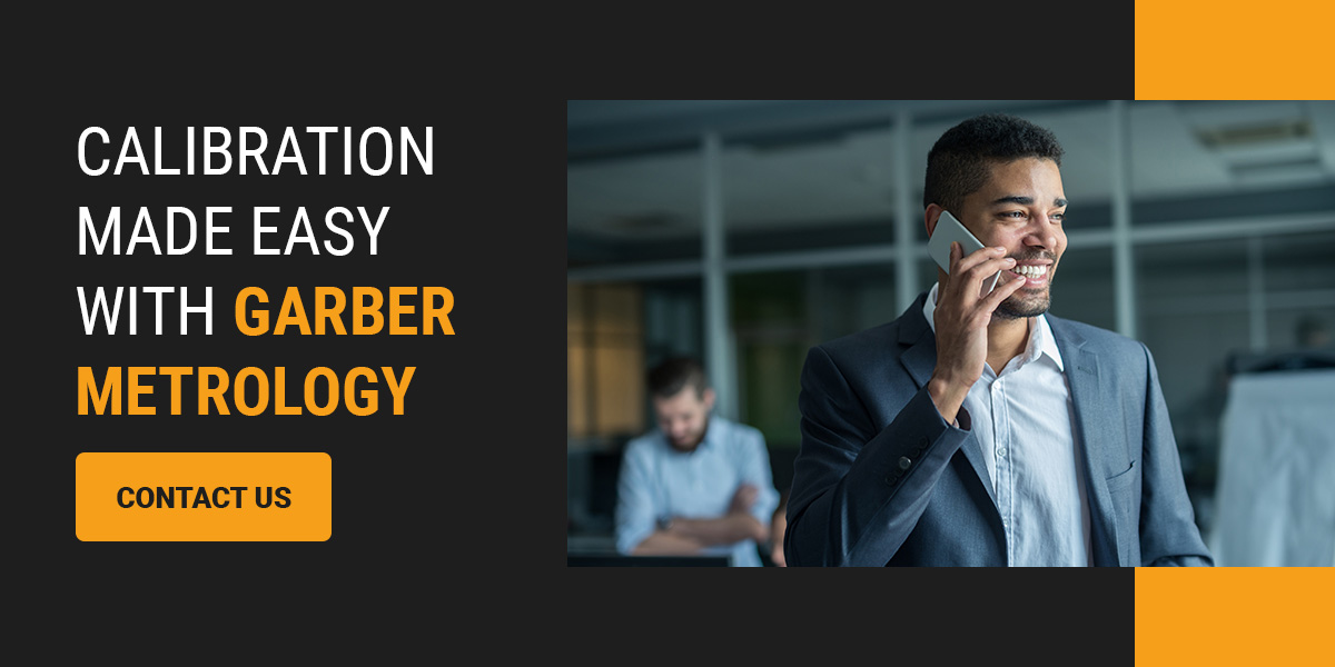 The 6 Steps to Calibration Management | Garber Metrology